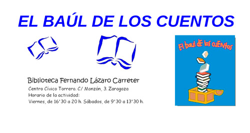 El Baúl de los Cuentos en la Biblioteca Lázaro Carreter en abril ...